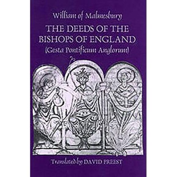 William Of Malmesbury | Other | The Deeds Of The Bishops Of England ...